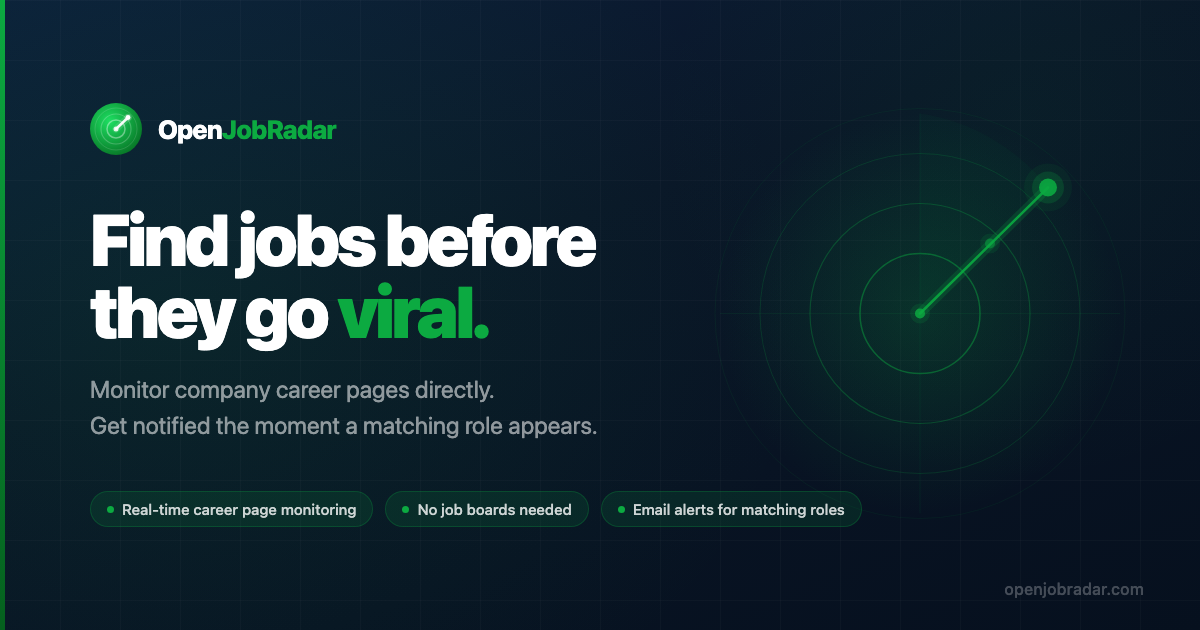 OpenJobRadar — Never Miss the Perfect Role at Your Dream Company